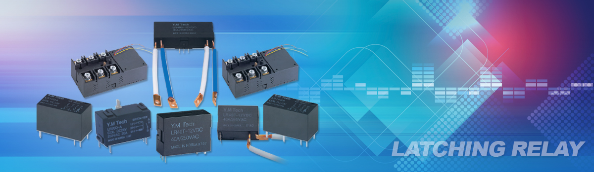 Latching Relay | YM Tech